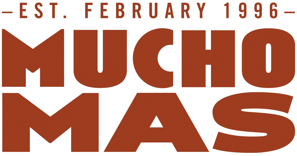 Mucho Mas | Fresh - Food - Fast